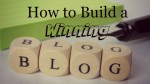 Simple Tips to Building a Winning Blog | Pole Position