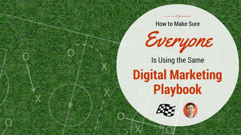 Using the Same Digital Marketing Playbook | Stoney degeyter