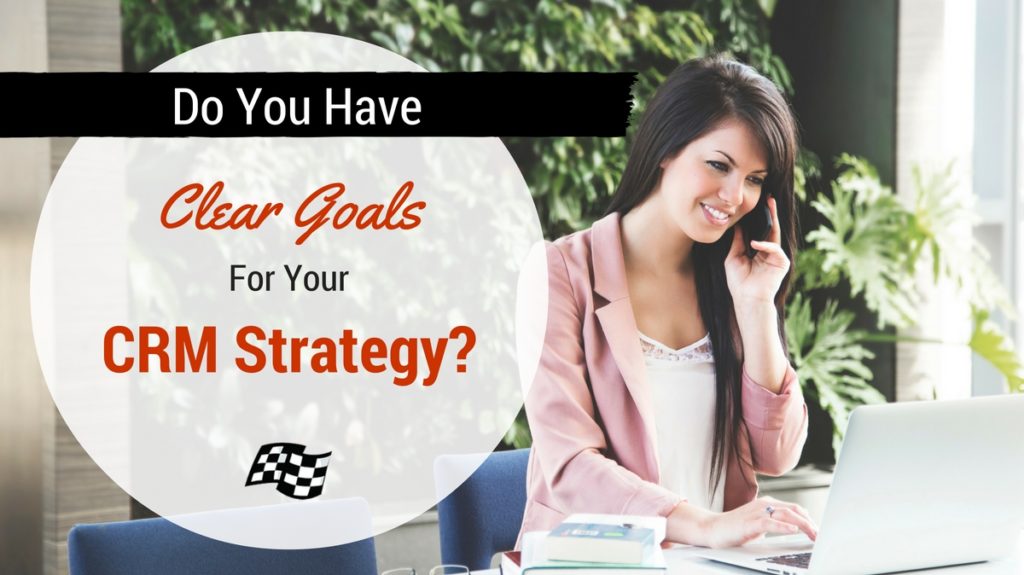 3 Areas to Focus Your CRM Strategy On | Pole Position Marketing
